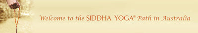 Welcome to the Siddha Yoga Path in Australia