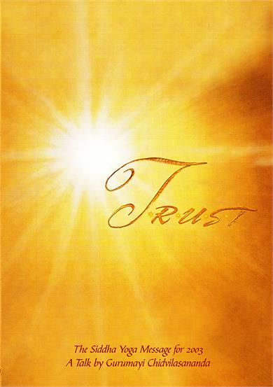 Trust (DVD) - The Siddha Yoga Foundation Limited